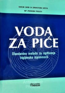 Voda za piće – Standardne metode za ispitivanje higijenske ispravnosti
