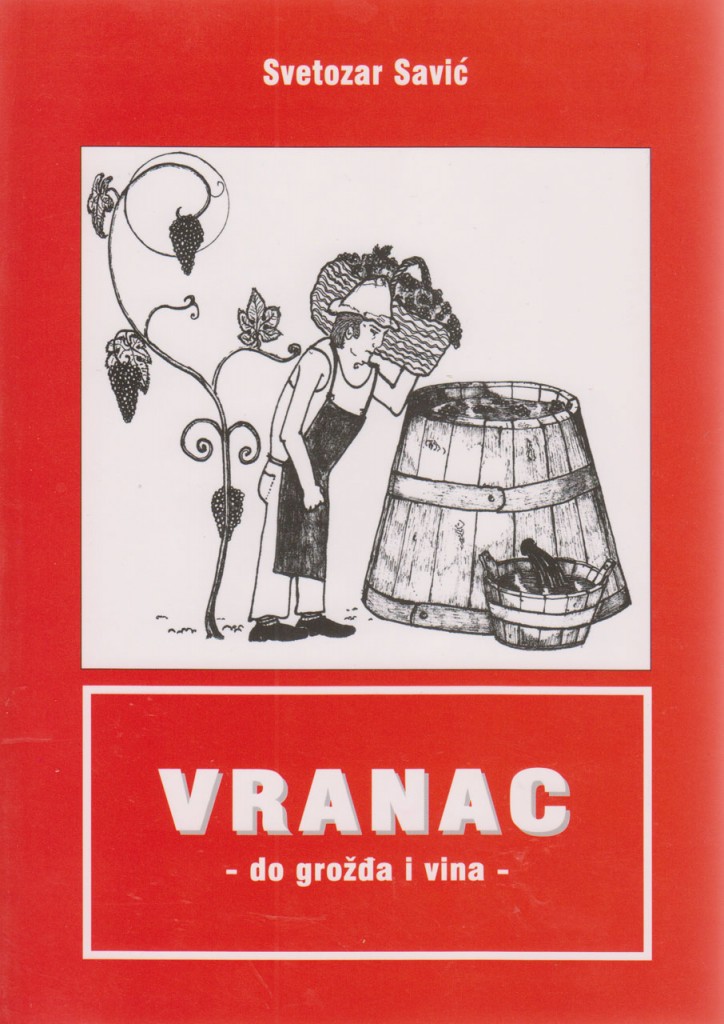 Vranac – od grožđa i vina